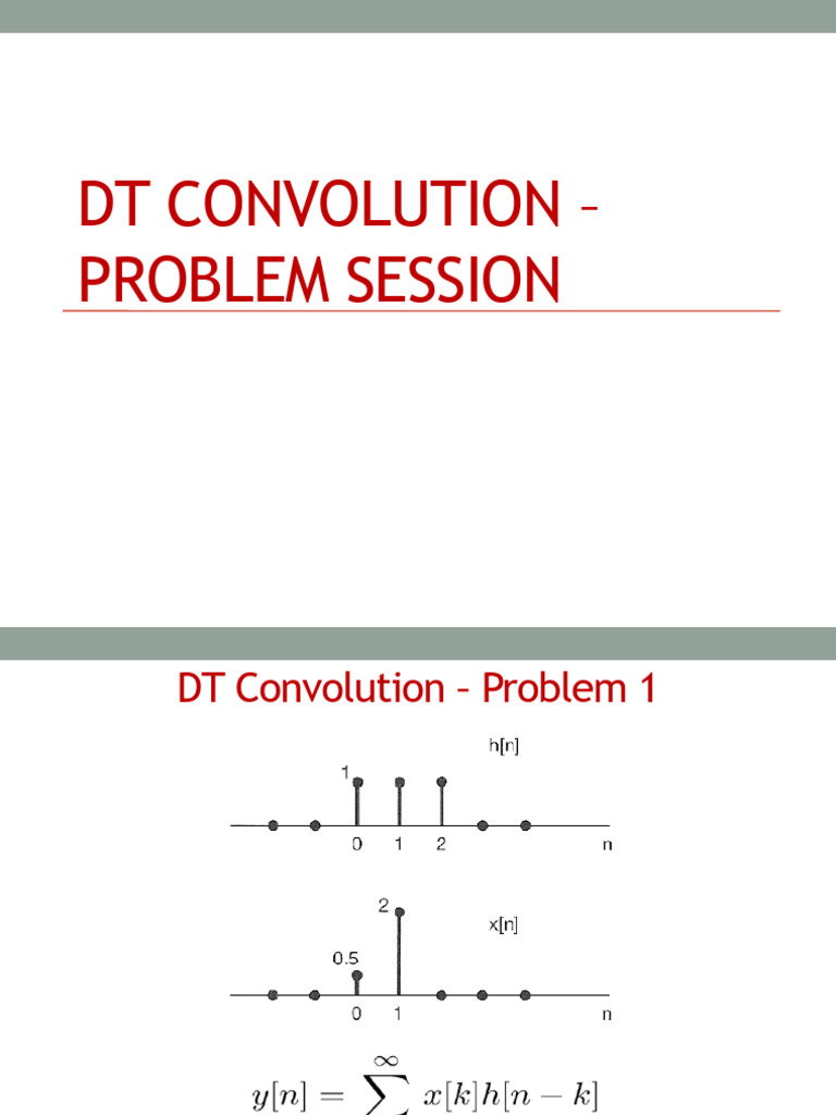 DT Convolution Problem Set Guide | PDF
