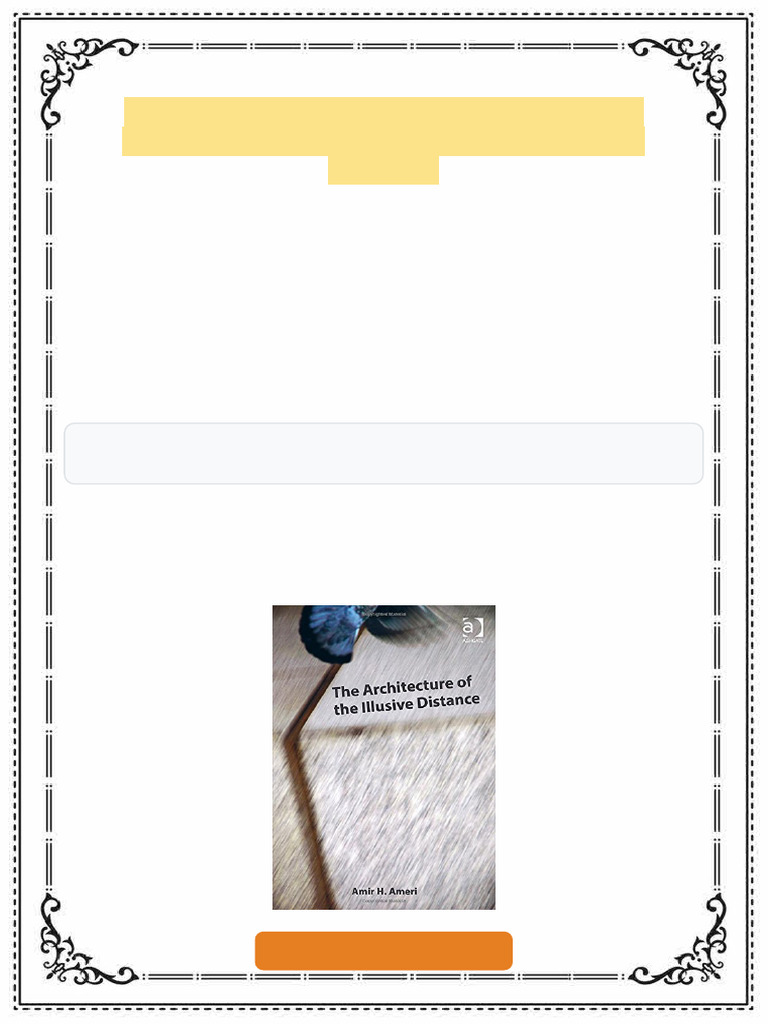 The Architecture of the Illusive Distance Ameri ebook digital version ...