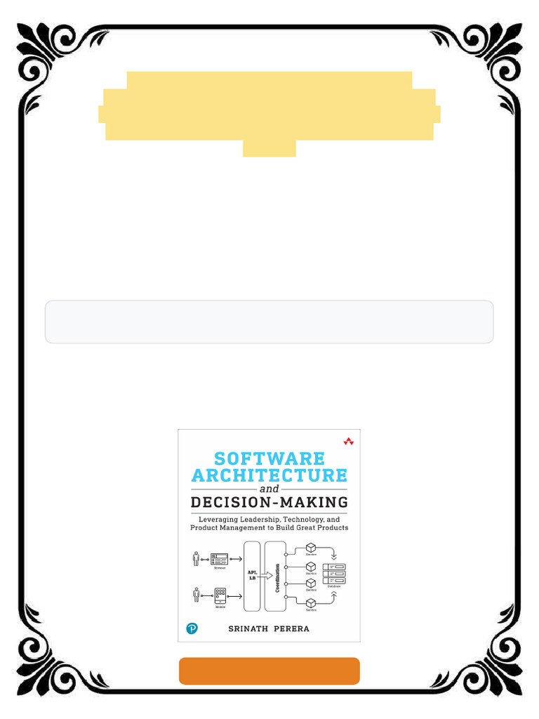 Software Architecture and Decision making Leveraging Leadership ...