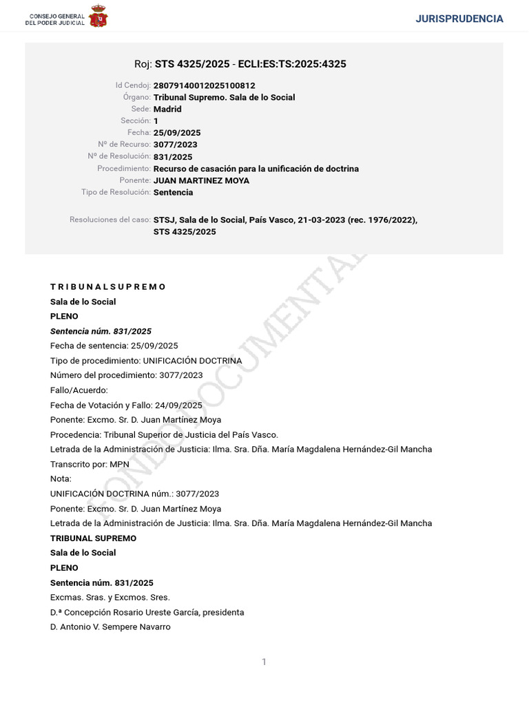 STS_1Roj: STS 3387/2025 - ECLI:ES:TS:2025:3387 Id Cendoj: 28079149912025100018 Órgano: Tribunal ...