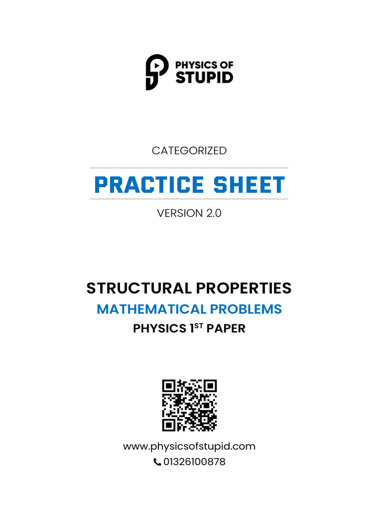 Structural Properties of Matter - Practice Sheet Version 2.0 | PDF