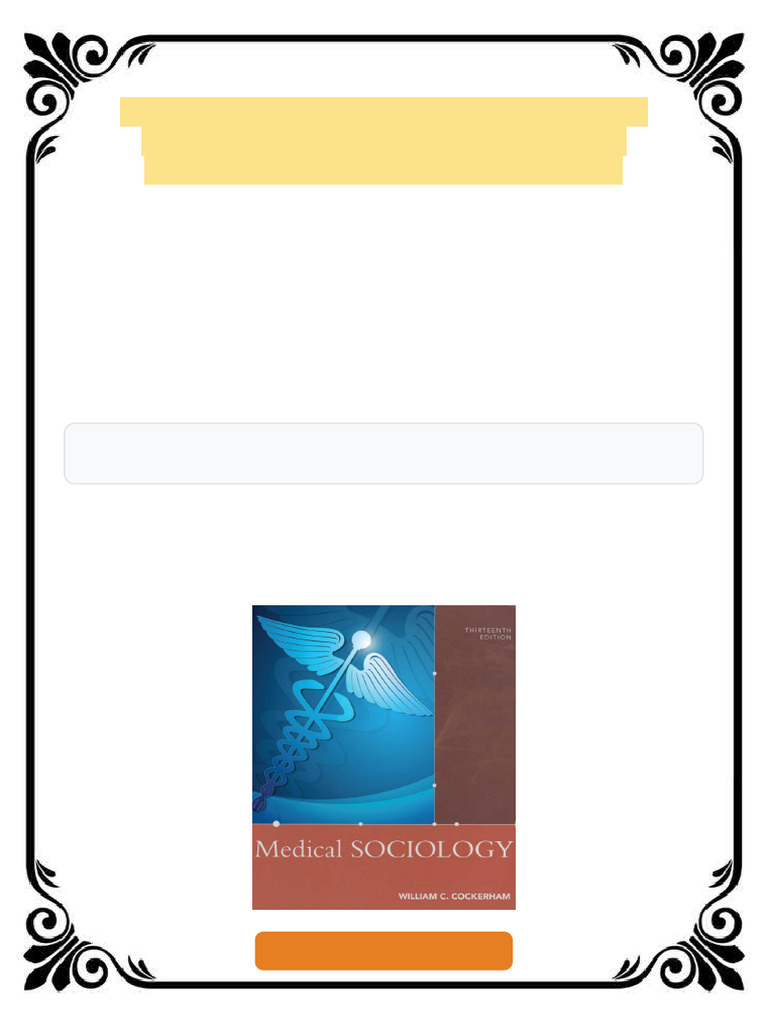 Medical Sociology 13th edition by William Cockerham 0205896413 ...