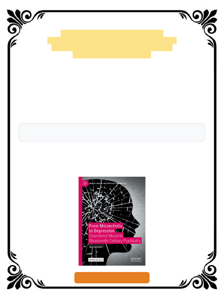 From Melancholia To Depression: Disordered Mood In Nineteenth-Century ...