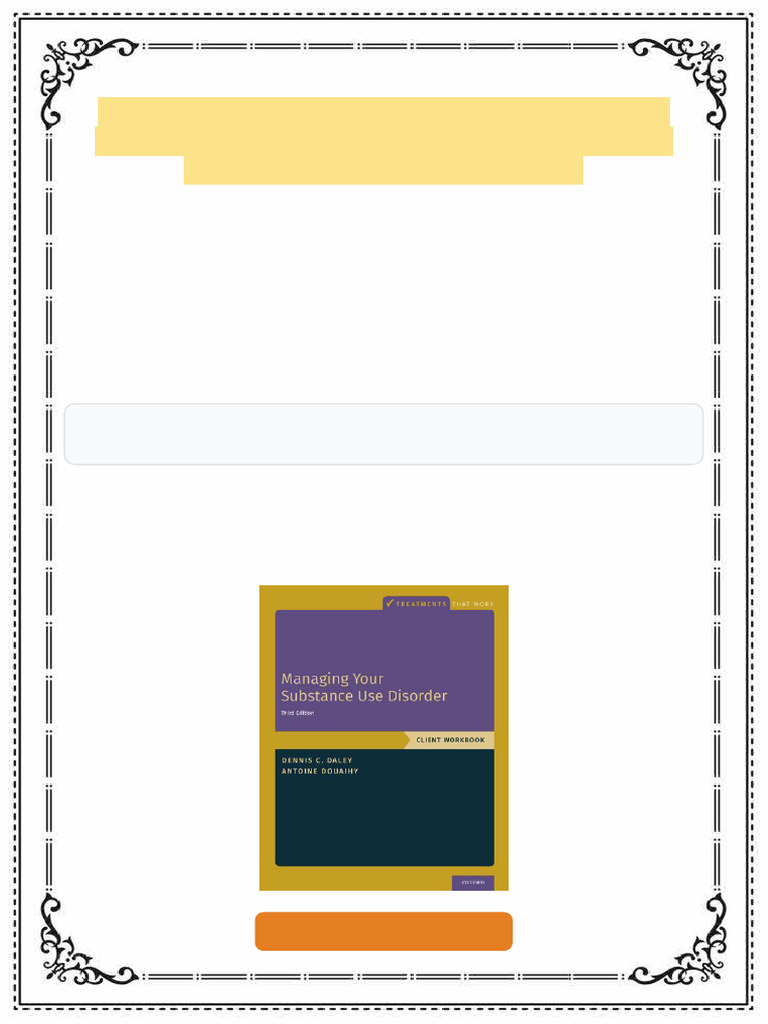 Managing Your Substance Use Disorder: Client Workbook 3rd Edition ...