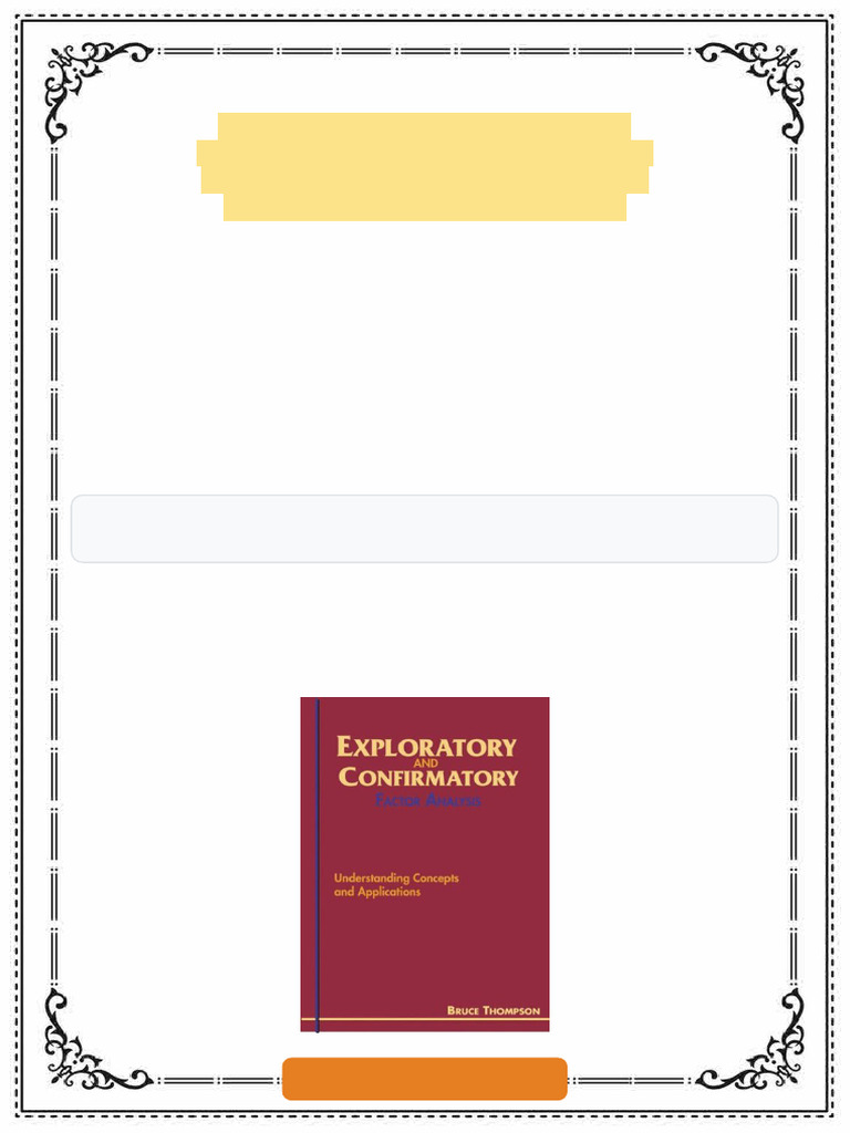 Exploratory and Confirmatory Factor Analysis Understanding Concepts and ...