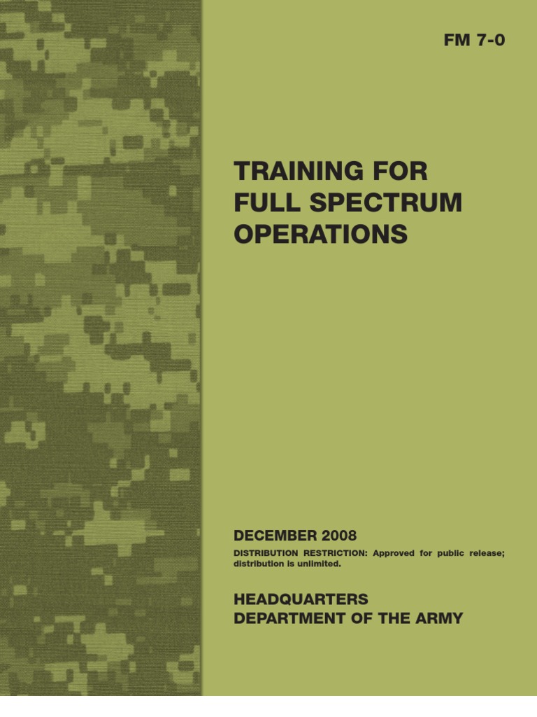 FM7-0 Training For Full Spectrum Operations | PDF | United States Army ...