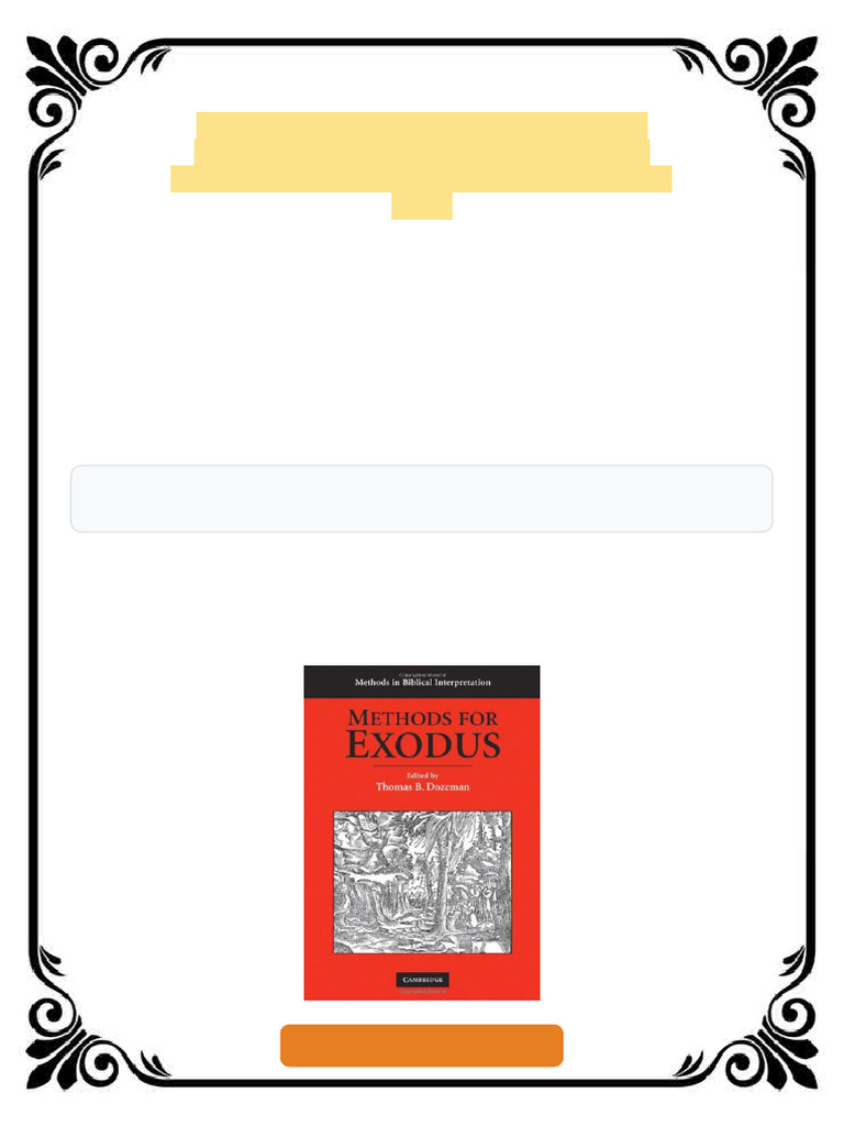 Methods for Exodus Methods in Biblical Interpretation 1st Edition ...