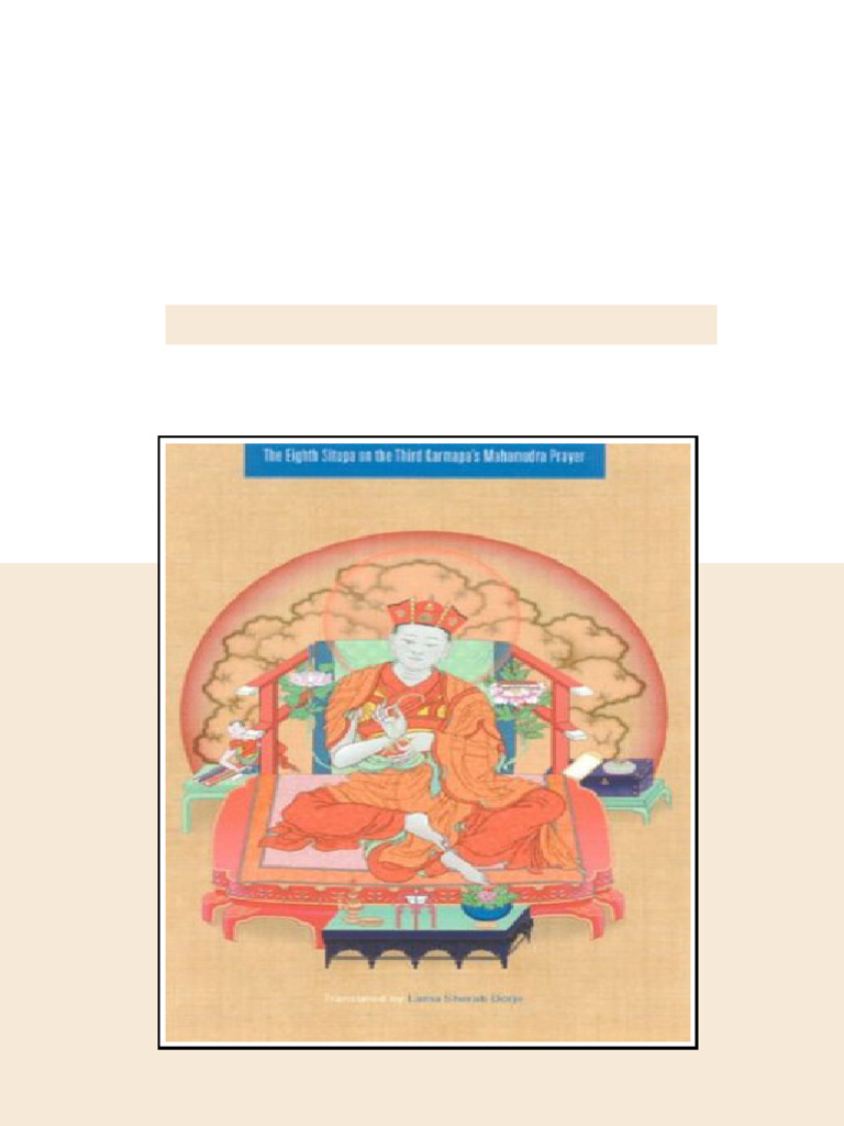 The Eighth Situpa on the Third Karmapa s Mahamudra Prayer Lama Sherab ...