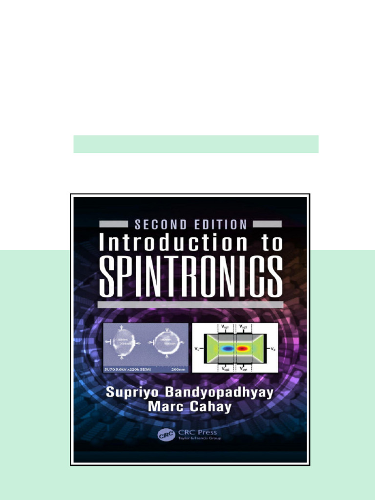 Introduction to Spintronics 2nd Edition Supriyo Bandyopadhyay (Author ...