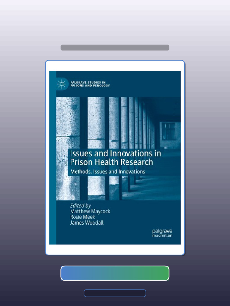 Issues and Innovations in Prison Health Research Methods Issues and ...