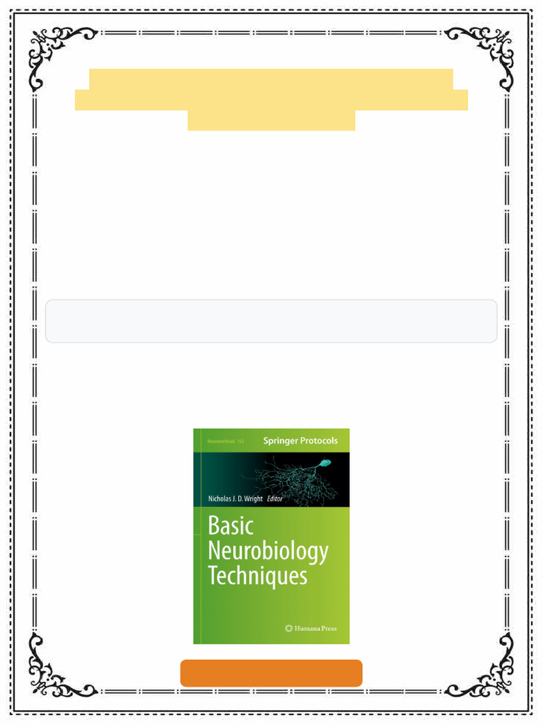 Basic Neurobiology Techniques Nicholas J. D. Wright ebook structured ...