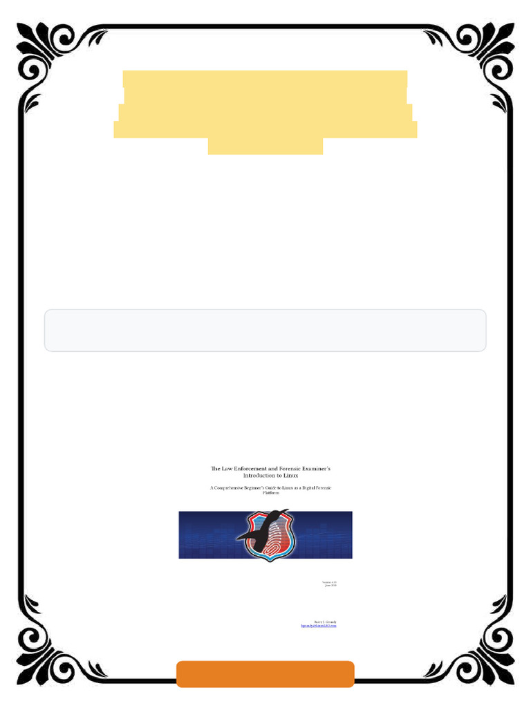 The Law Enforcement and Forensic Examiner s Introduction to Linux A ...