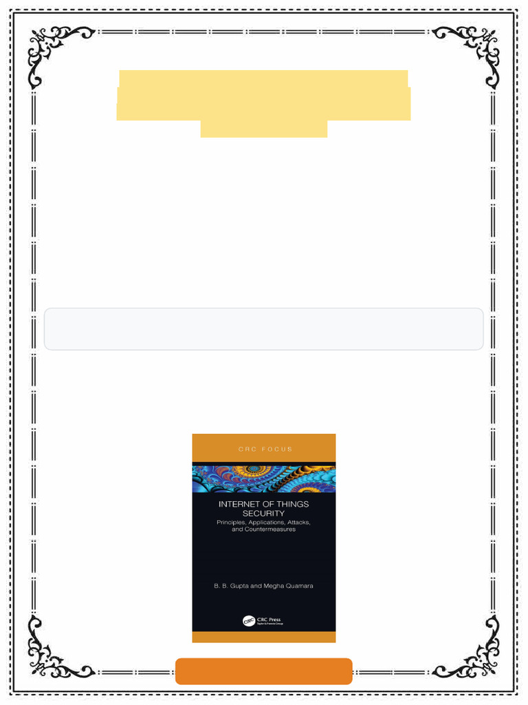 Internet of Things Security: Principles, Applications, Attacks, and ...