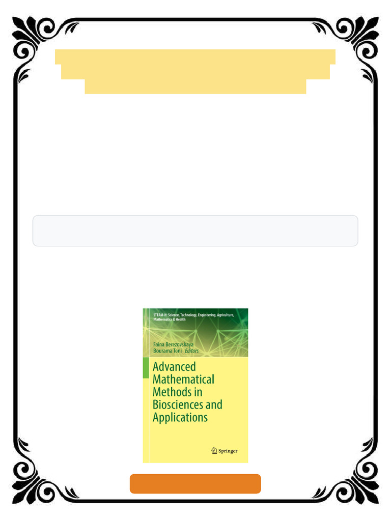 Advanced Mathematical Methods in Biosciences and Applications Faina ...