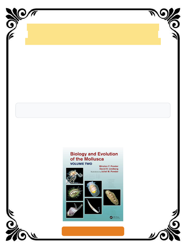 Biology and Evolution of the Mollusca, Volume 2 1st Edition Winston ...