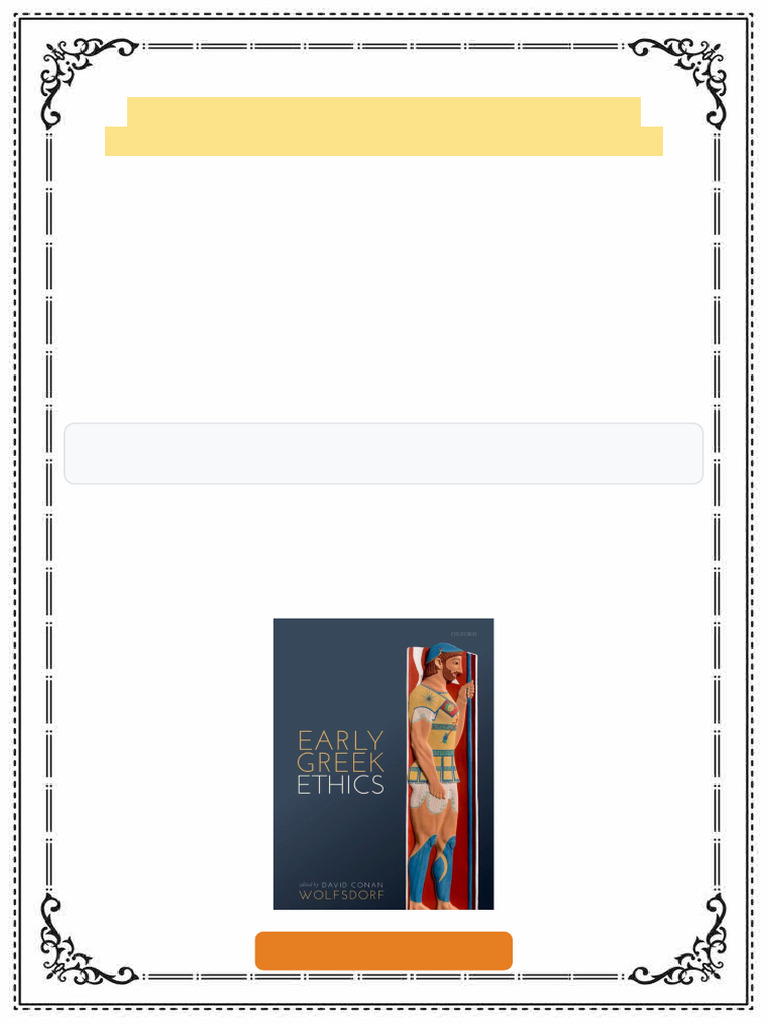 Early Greek Ethics David Conan Wolfsdorf Ebook Fully Licensed Edition ...