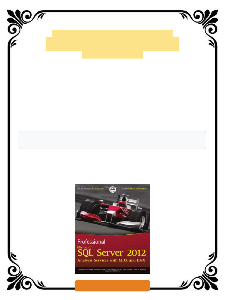 Professional Microsoft SQL Server 2012 Analysis Services with MDX and DAX 1st Edition Sivakumar ...