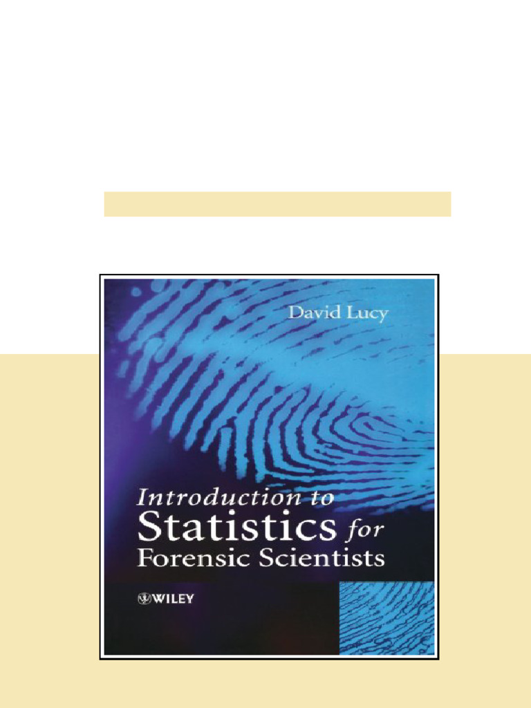 Introduction to Statistics for Forensic Scientists 1st Edition David ...