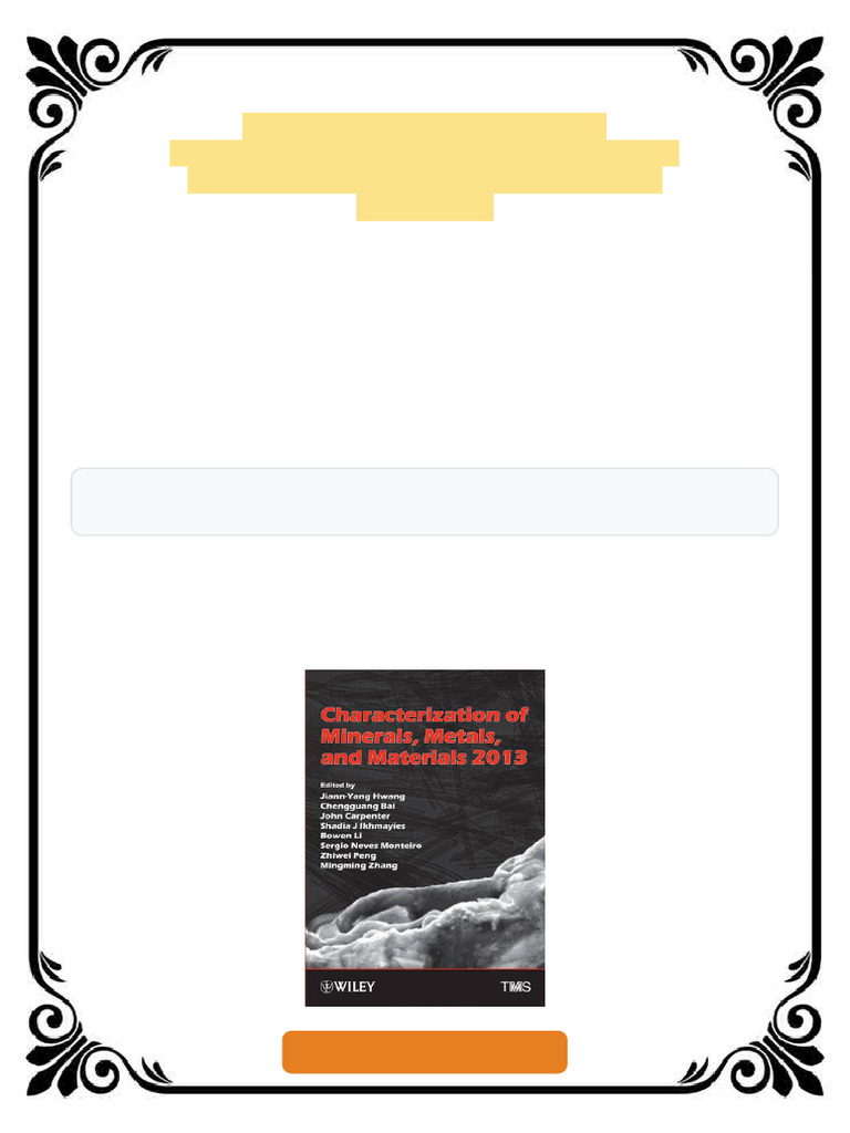 Characterization of Minerals Metals and Materials 2013 1st Edition ...