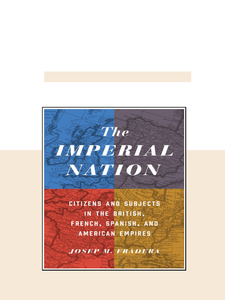 The Imperial Nation 9th Edition Josep M. Fradera Digital Version 2025 | PDF