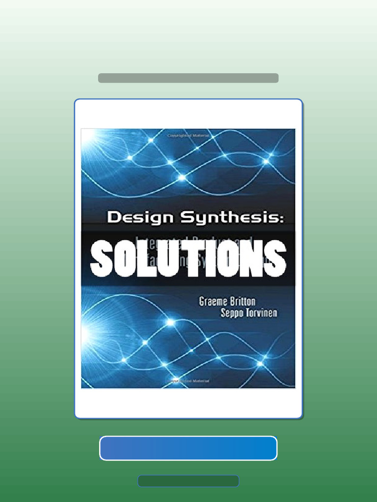 Test Bank of Design Synthesis Integrated Product and Manufacturing ...