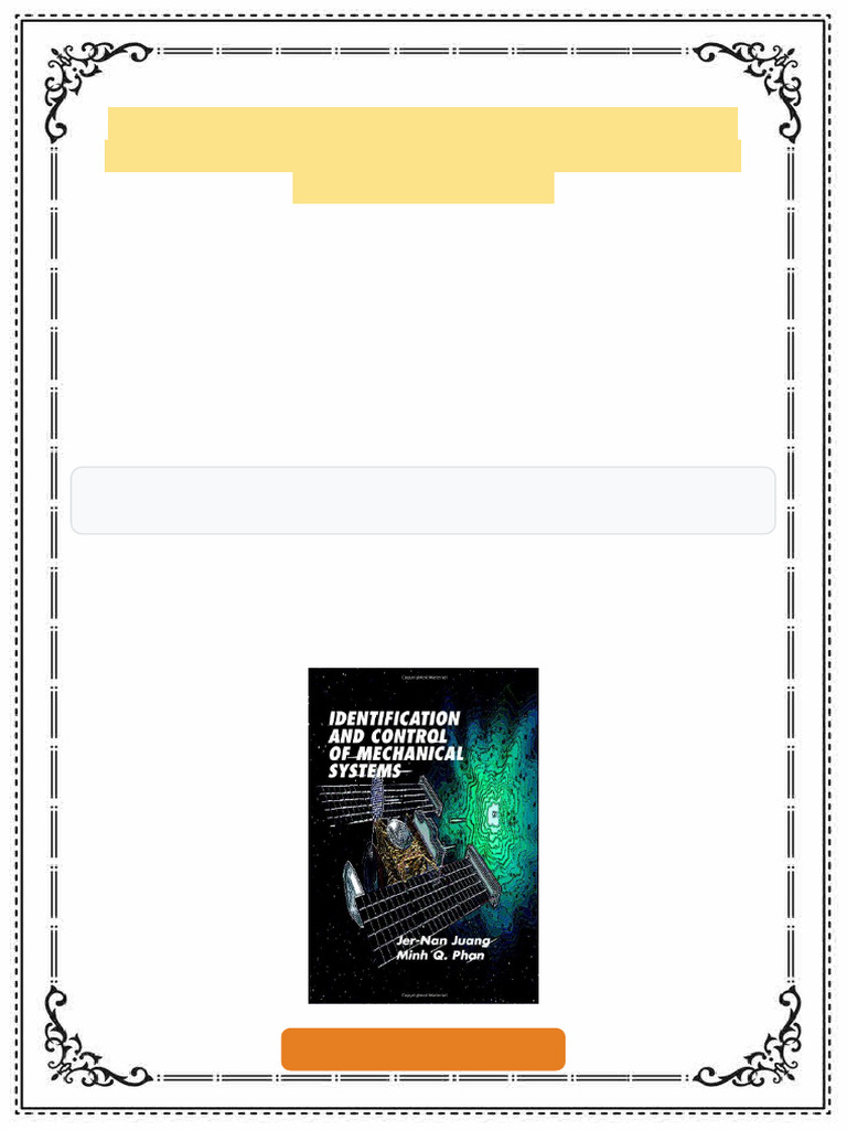 Identification and Control of Mechanical Systems 1st Edition Jer-Nan ...