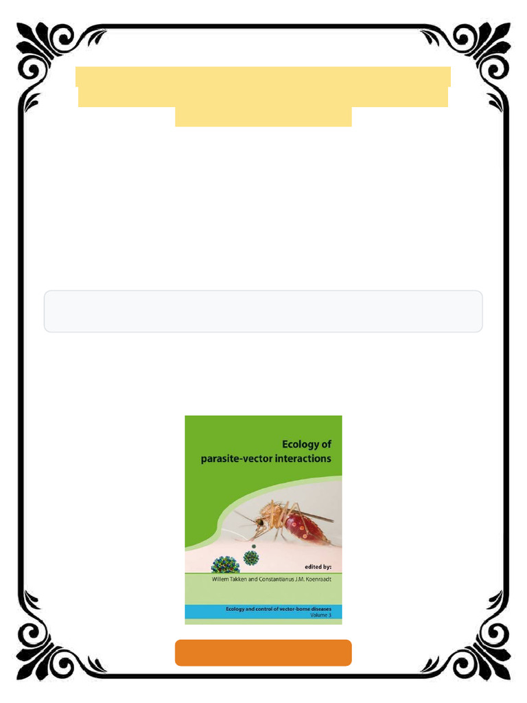 Ecology of parasite vector interactions 1st Edition Willem Takken ebook ...