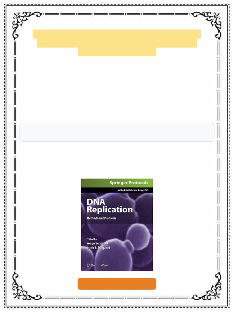 DNA Replication Methods and Protocols 1st Edition Stephen J. Aves (Auth ...