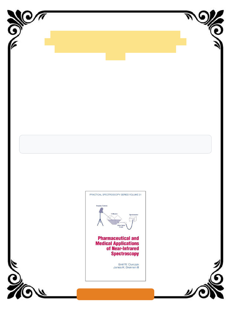 Pharmaceutical and Medical Applications of Near Infrared Spectroscopy ...