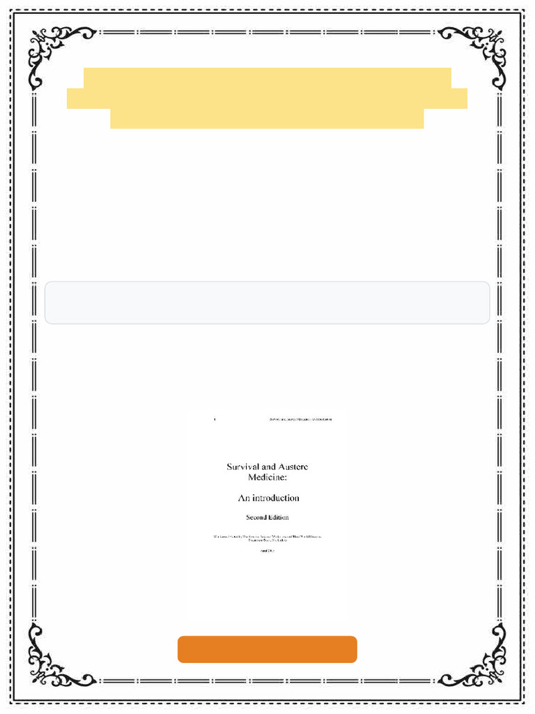 Survival and Austere Medicine An Introduction 2nd Edition The Remote ...
