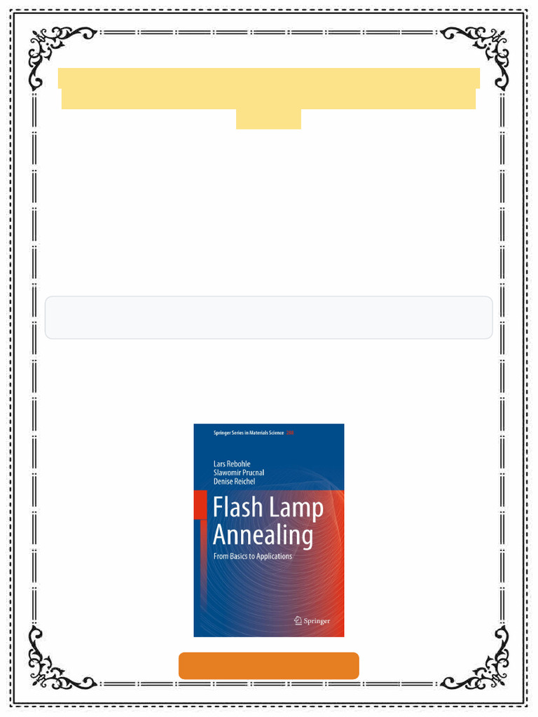 Flash Lamp Annealing From Basics To Applications Lars Rebohle Ebook ...