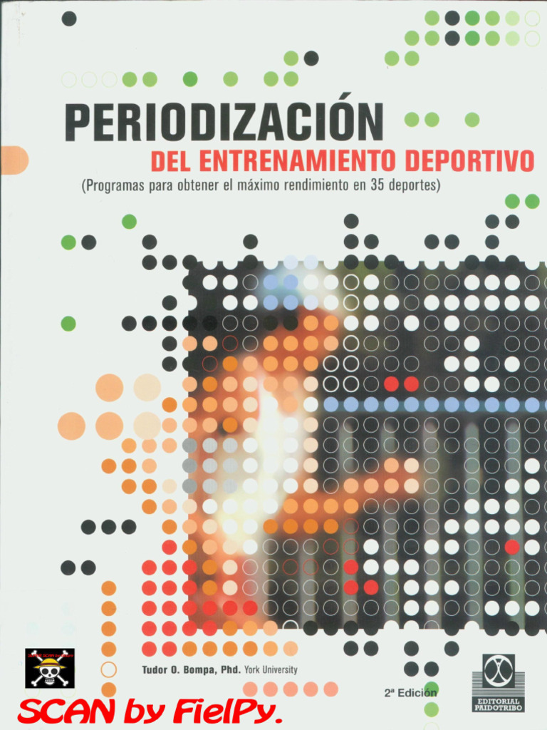 Periodización Del Entrenamiento Deportivo - Tudor Bompa 2° Edicion PDF ...
