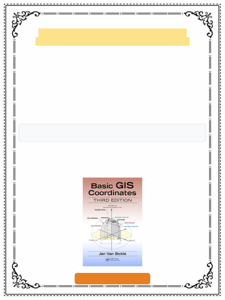 Basic GIS coordinates 3rd Edition Jan Van Sickle ebook printable pdf ...