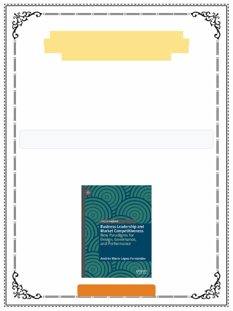 Business Leadership and Market Competitiveness: New Paradigms for ...