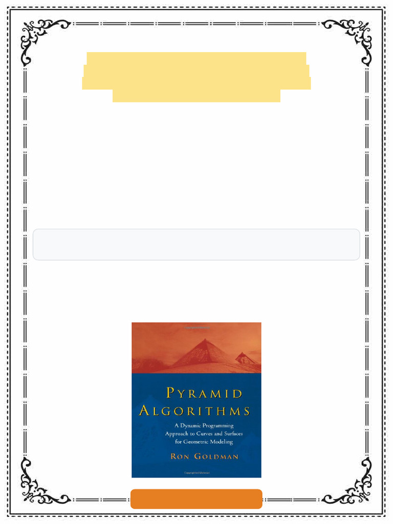 Pyramid Algorithms A Dynamic Programming Approach to Curves and ...