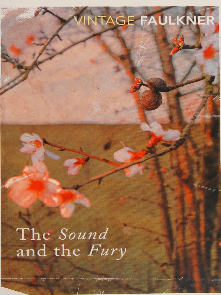 Faulkner William - The Sound and the Fury-Vintage 1995 Copy | PDF ...