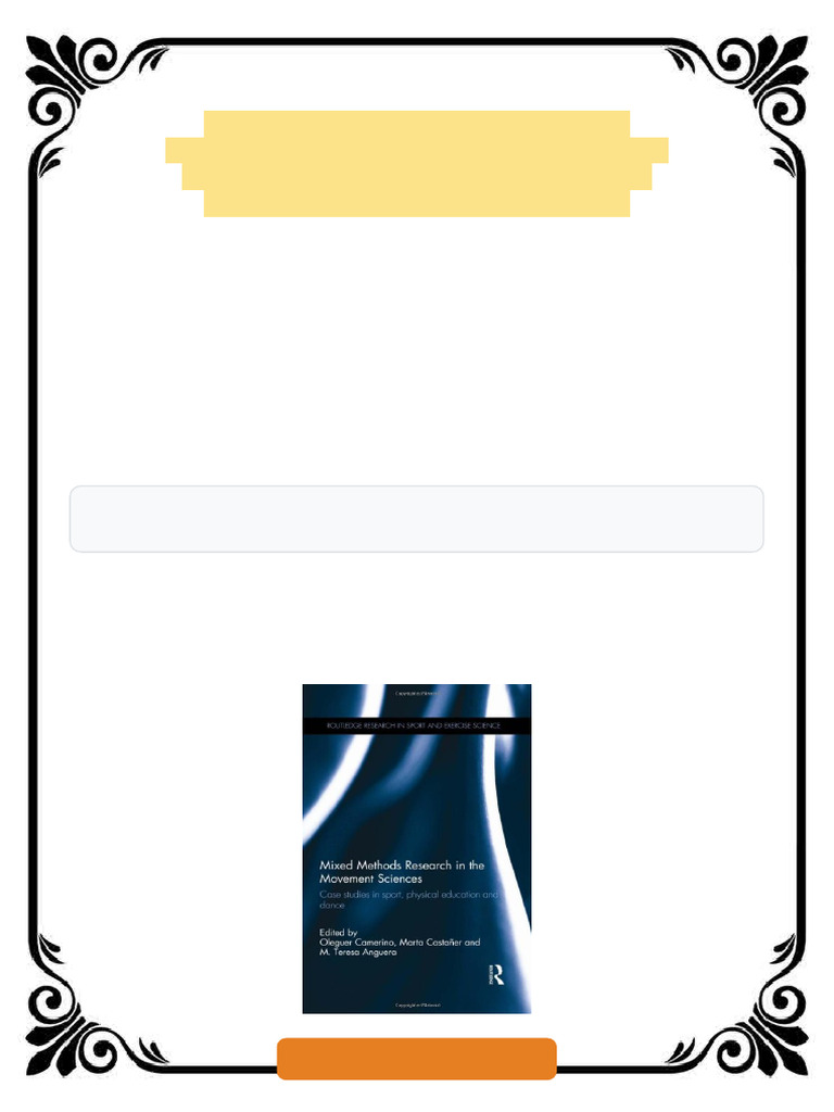 Mixed Methods Research in the Movement Sciences Case Studies in Sport ...