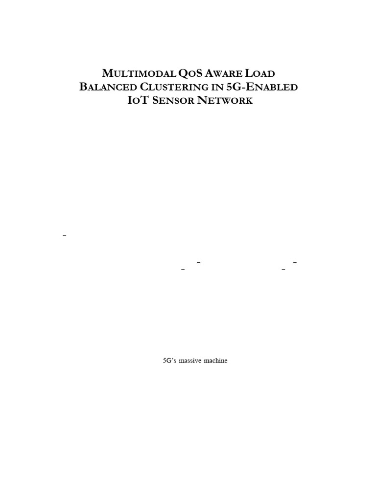 Multimodal QOS Aware Load Balanced Clustering in 5G-Enabled IOT Sensor Network | PDF | Load ...