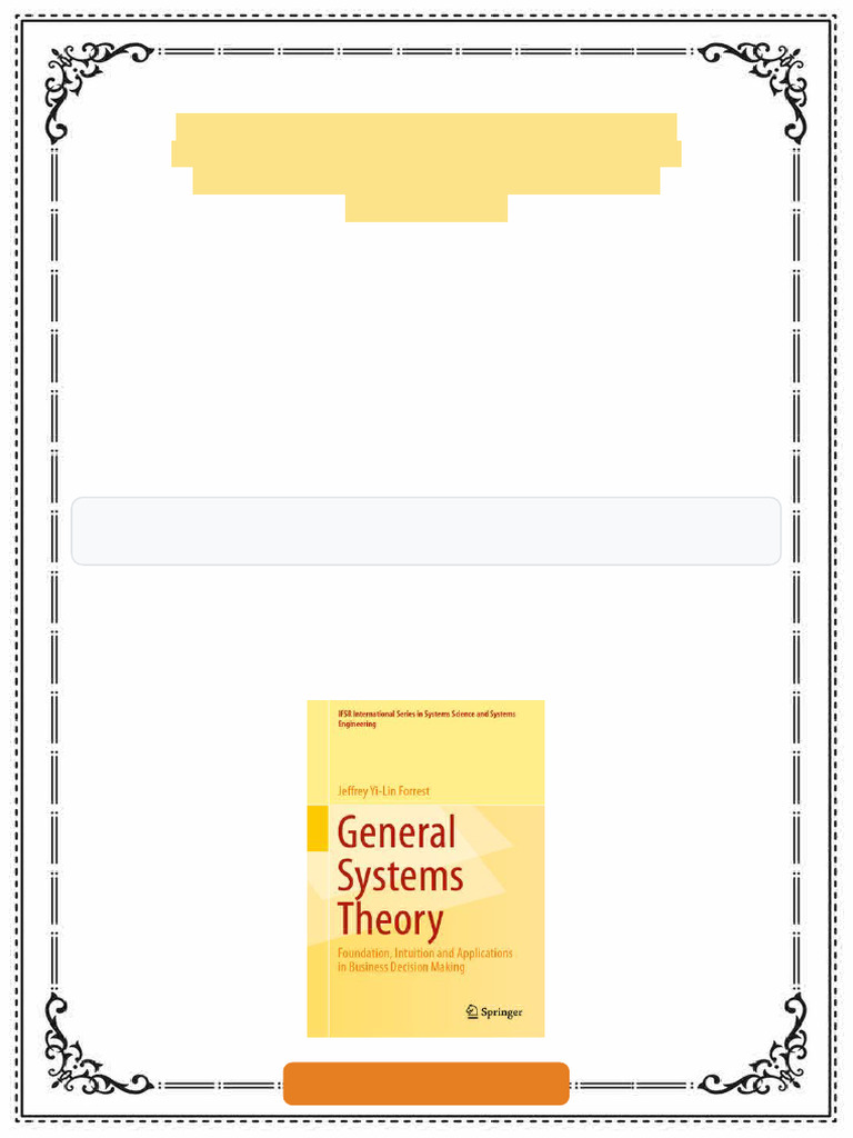 General Systems Theory: Foundation, Intuition and Applications in ...