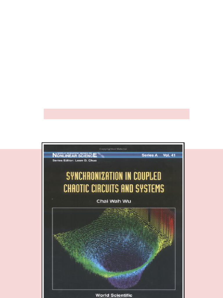Synchronization in coupled chaotic circuits and systems World ...