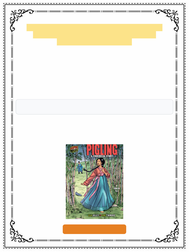 Pigling A Cinderella Story A Korean Tale Dan Jolley Ebook Complete Full ...