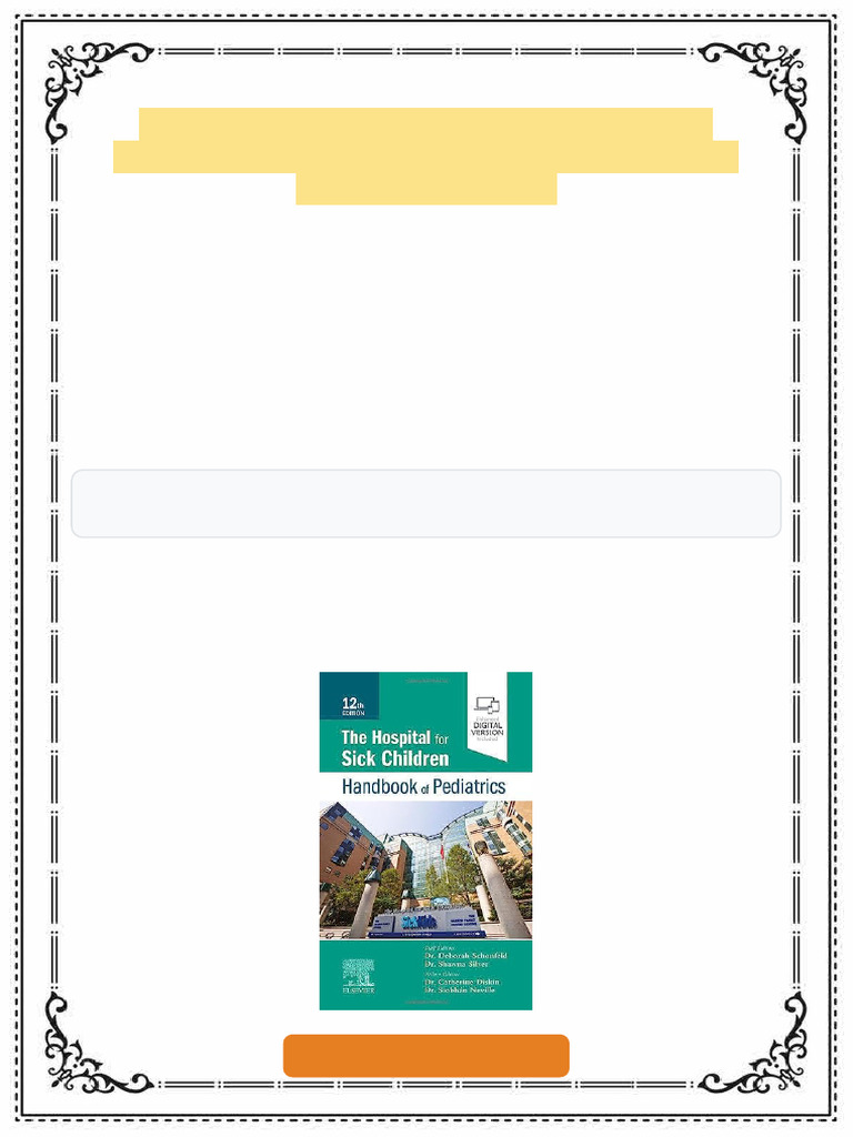 The Hospital For Sick Children: Handbook of Pediatrics Schonfeld Ebook Read Online Instantly ...