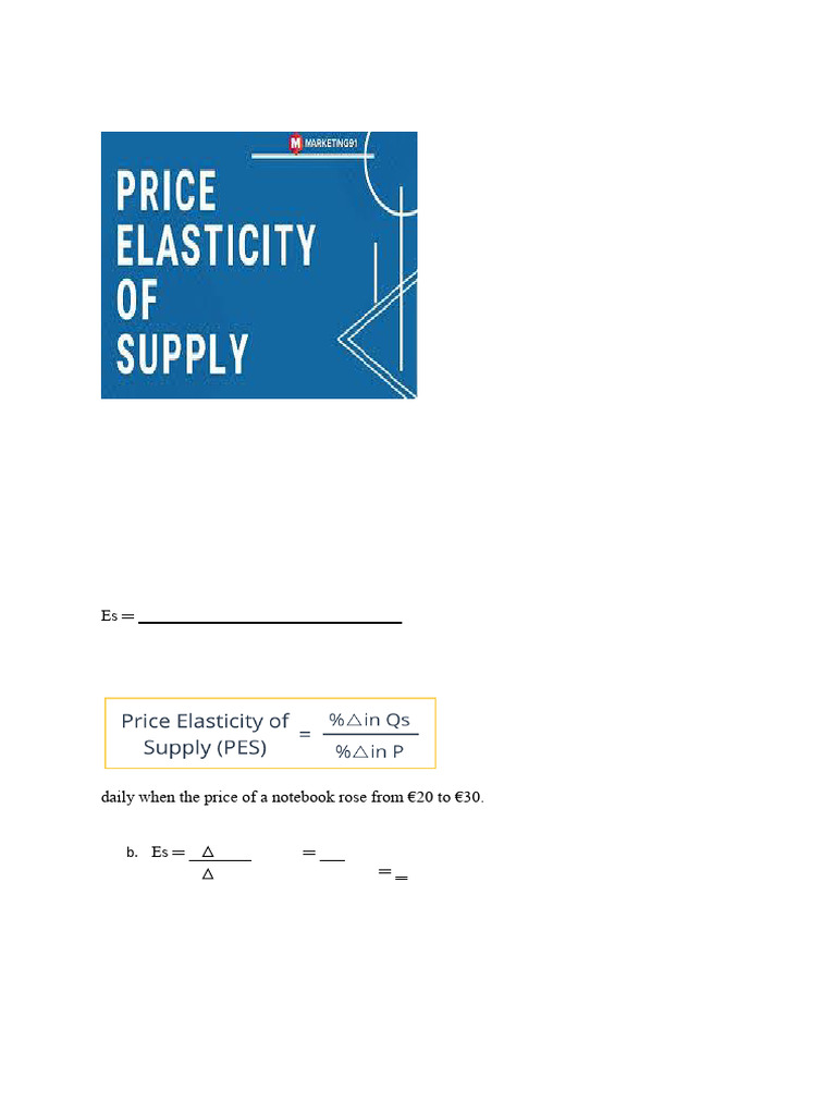 The Elasticity of Supply | PDF | Elasticity (Economics) | Supply ...