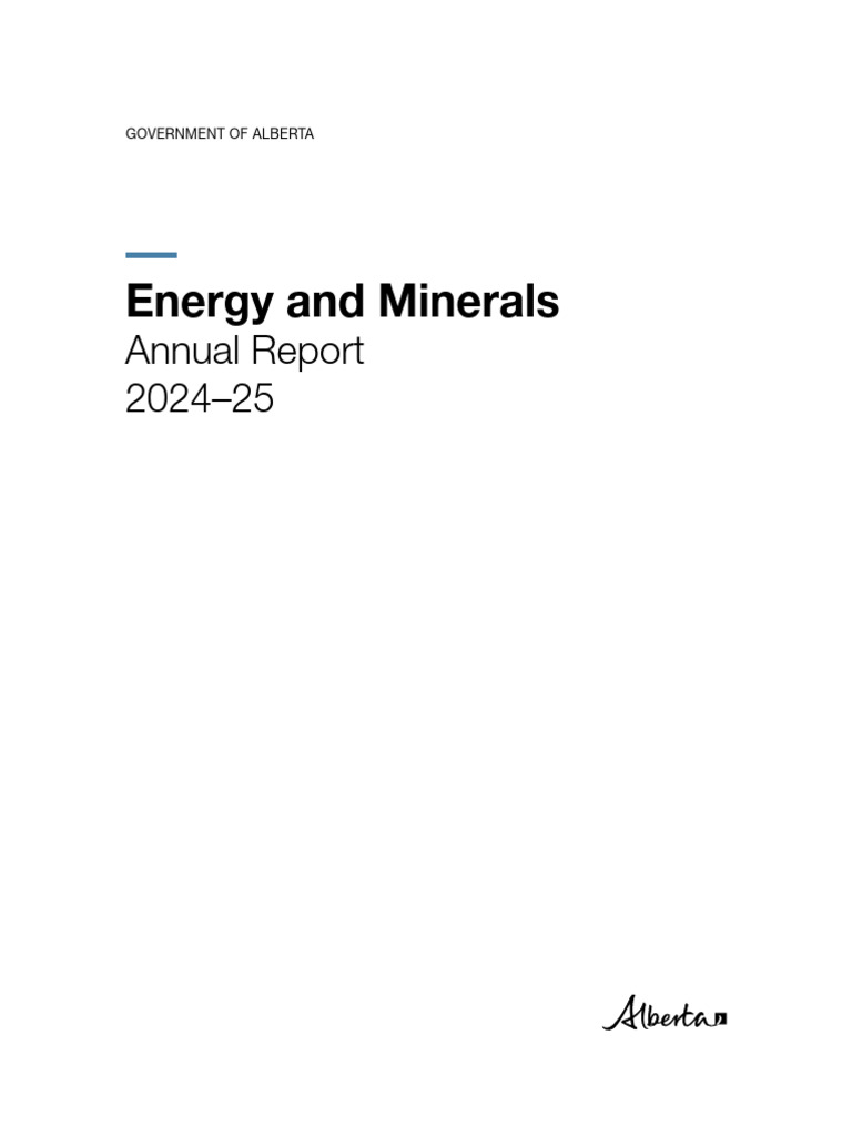Alberta Energy and Minerals Report 2024-25 | PDF | Price Of Oil | Petroleum