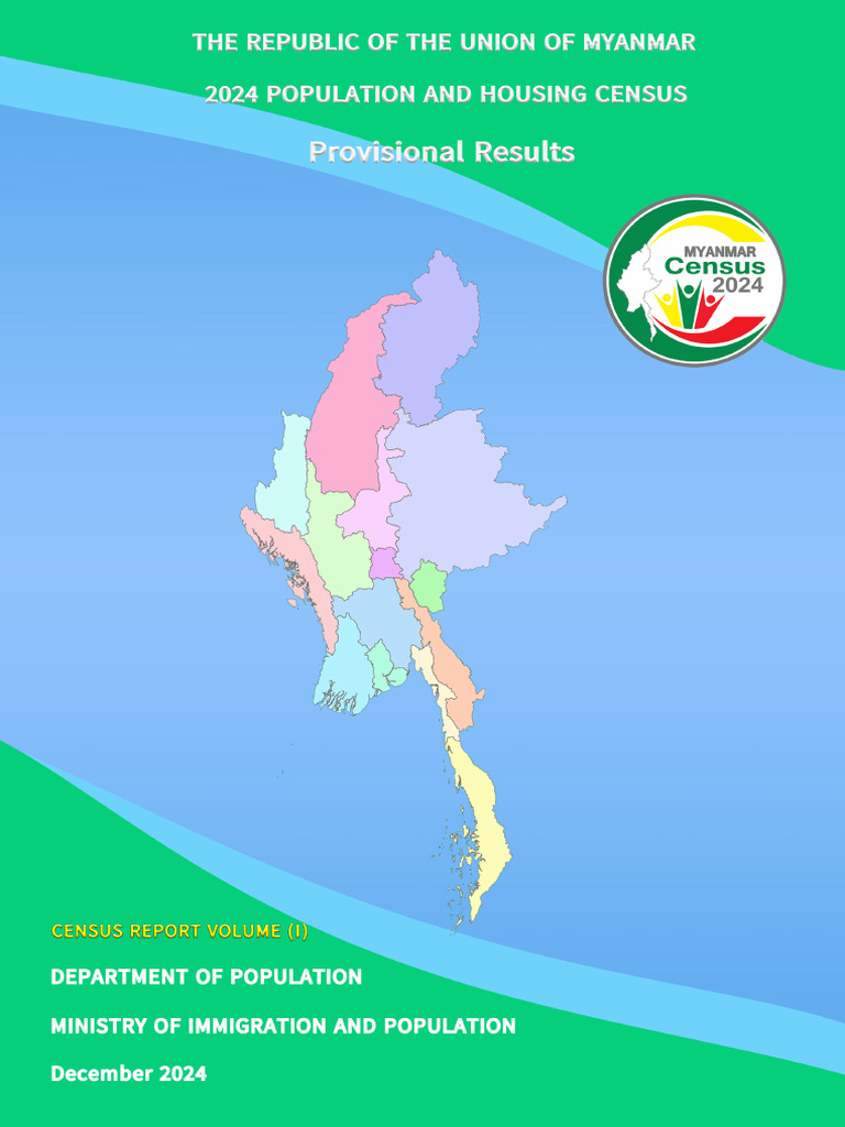2024 Myanmar Census Provisional Results | PDF | Census | Demography