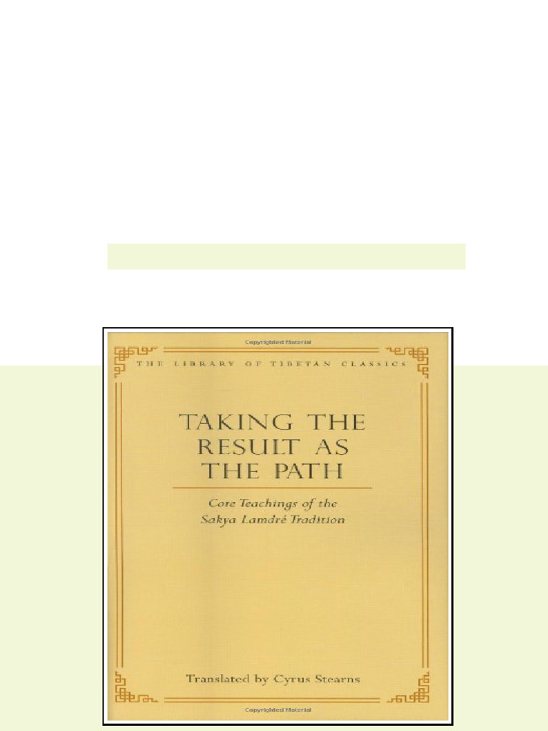 (Ebook) Taking the Result as the Path: Core Teachings of the Sakya ...
