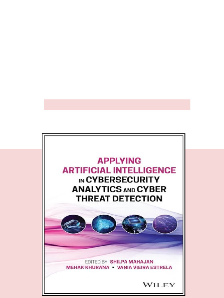 (Ebook) Applying Artificial Intelligence in Cybersecurity Analytics and Cyber Threat Detection ...