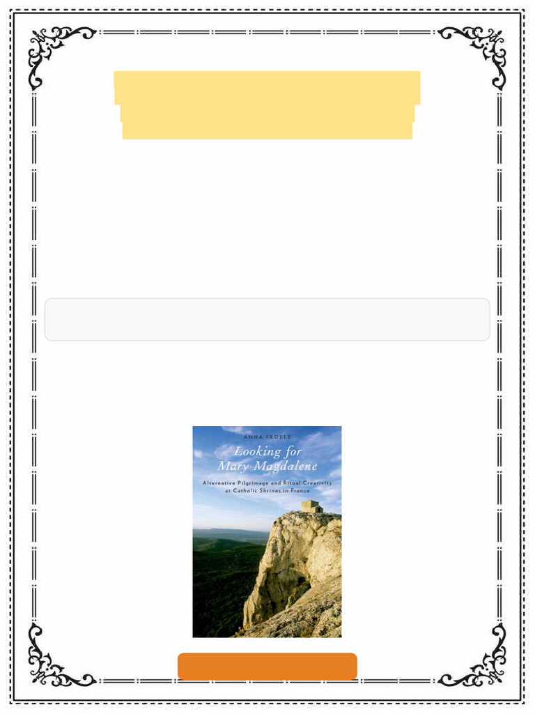 Looking For Mary Magdalene Alternative Pilgrimage and Ritual Creativity ...