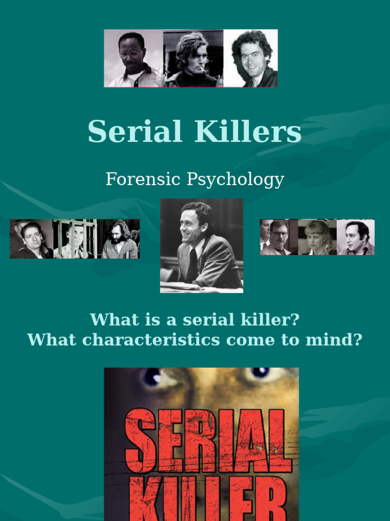 Serial Killer Forensic Psychology | PDF | Offender Profiling | Serial Killer