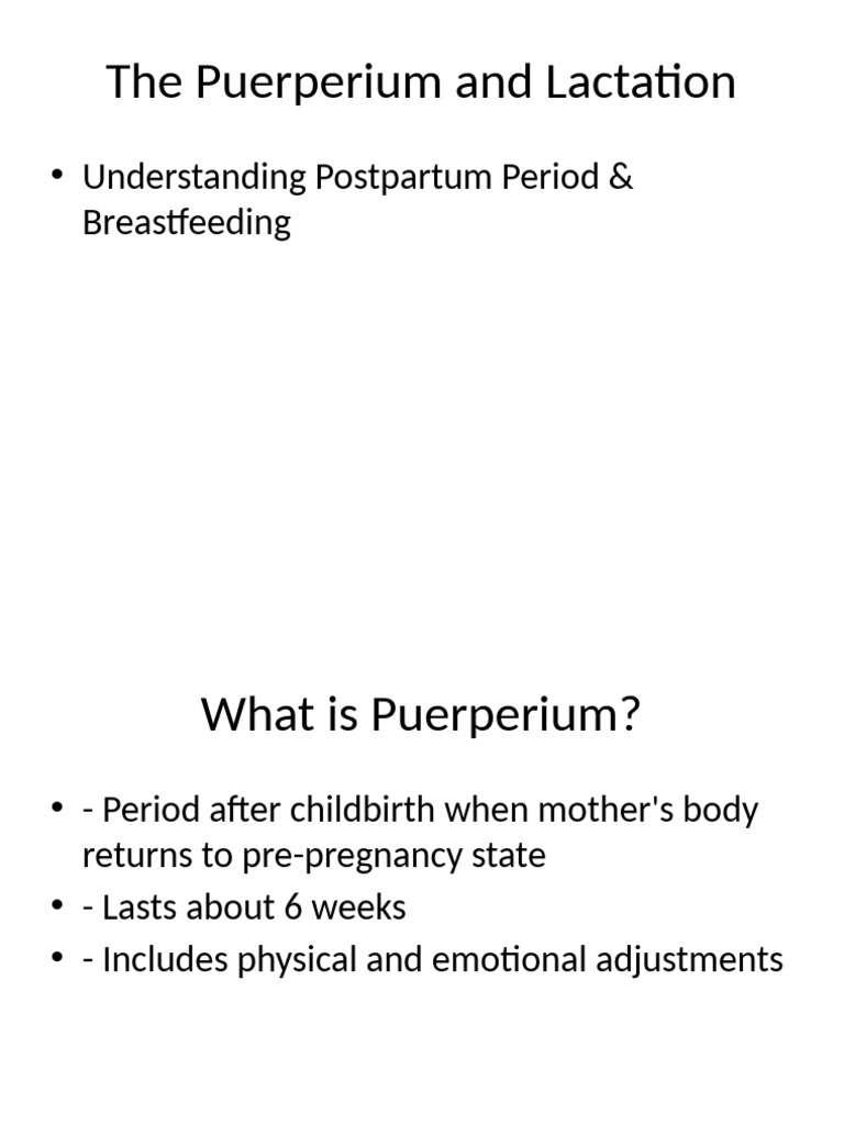 Puerperium and Lactation Presentation | PDF